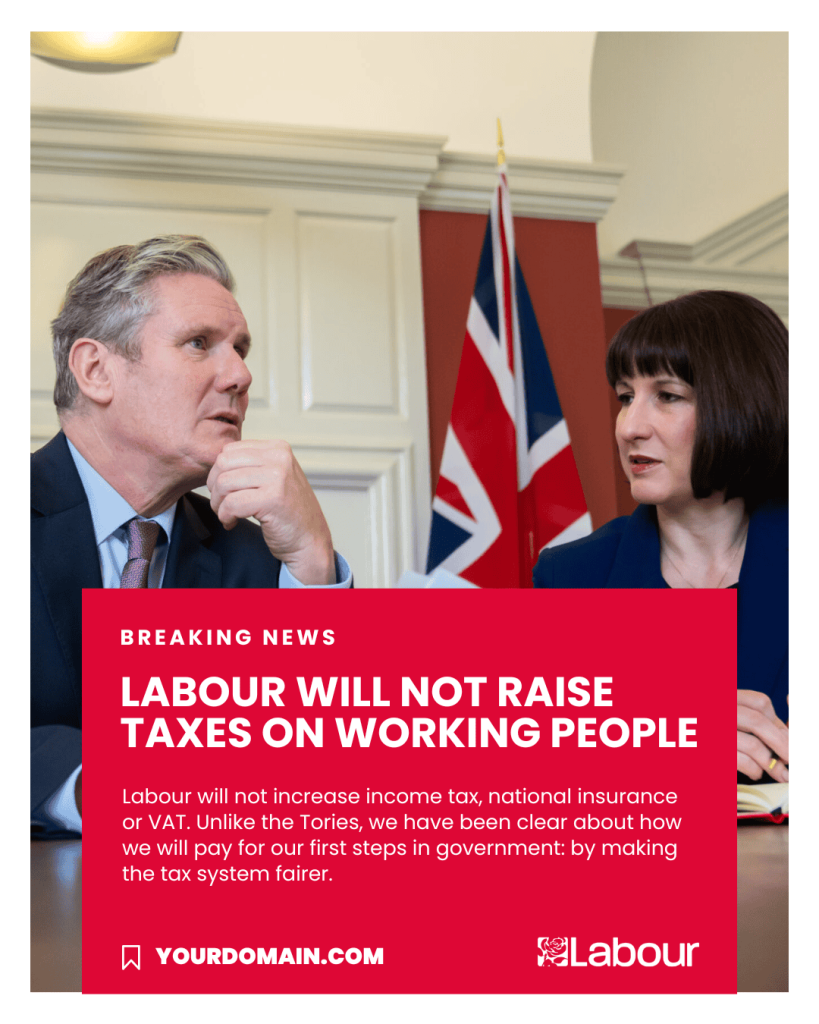 Labour Templates | Website, Social Media, Email, Print, Video...